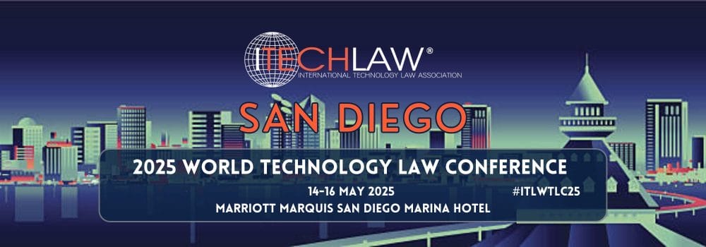 Call for Proposals Now Open, Speak in San Diego! | ITechLaw